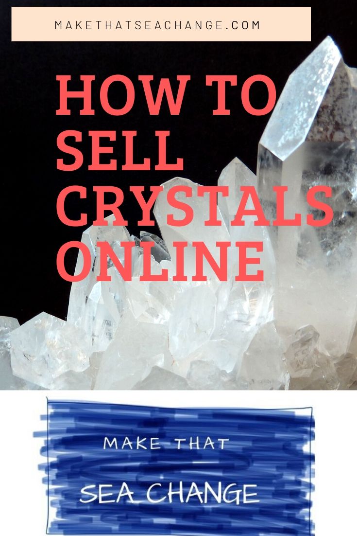 How to Sell Crystals Online